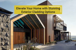 Elevate Your Home with Stunning Exterior Cladding Options